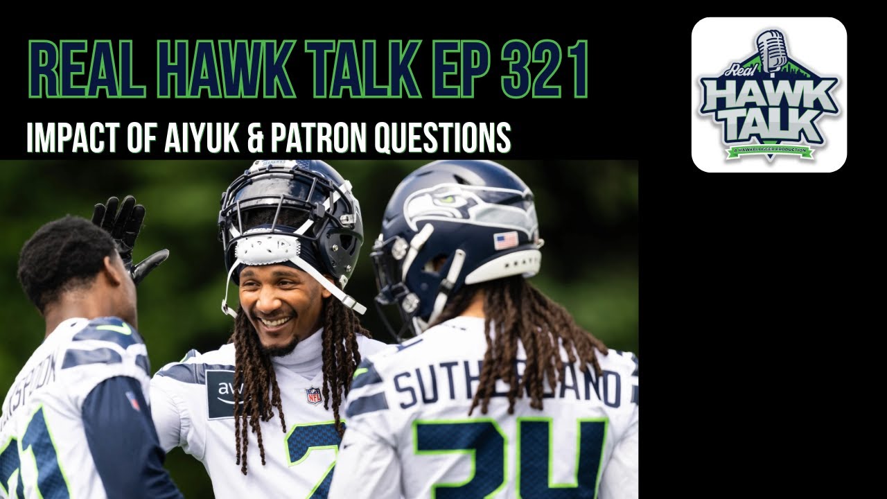 Real Hawk Talk Episode 321: Aiyuk Impact & Patron Questions - YouTube