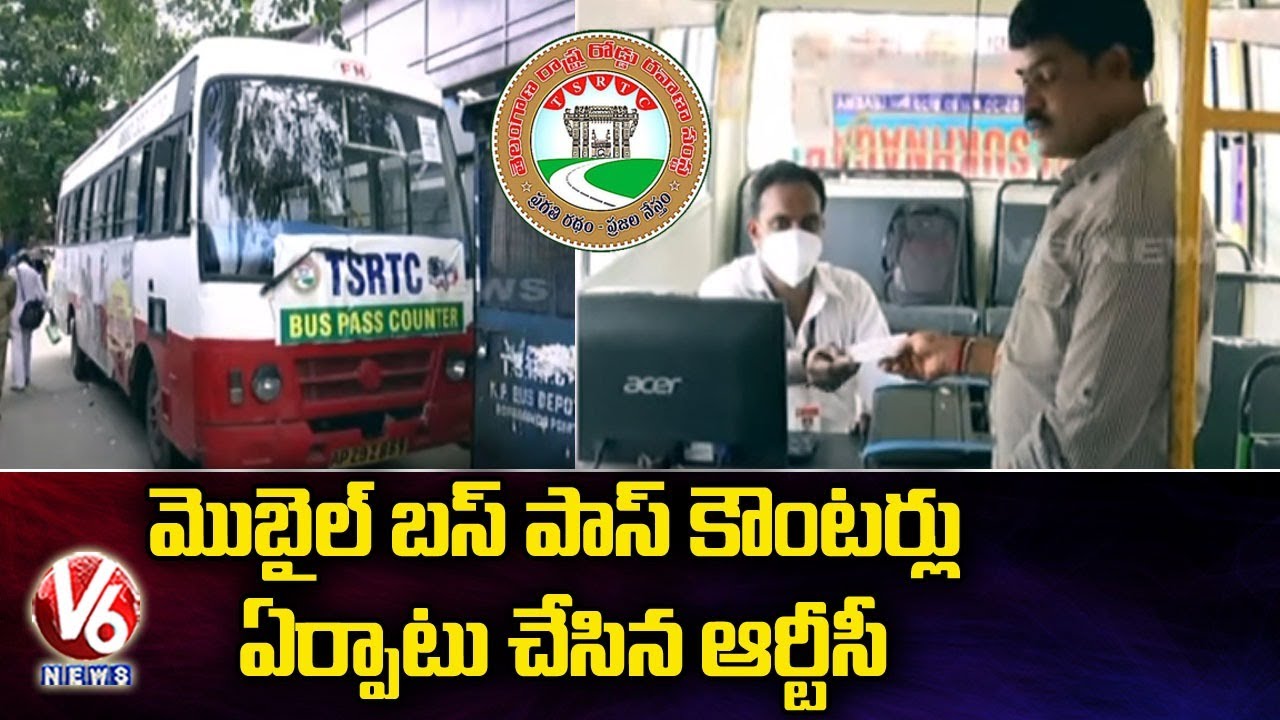 TSRTC Arranges Mobile Bus Pass Counter | Hyderabad | V6 News - YouTube