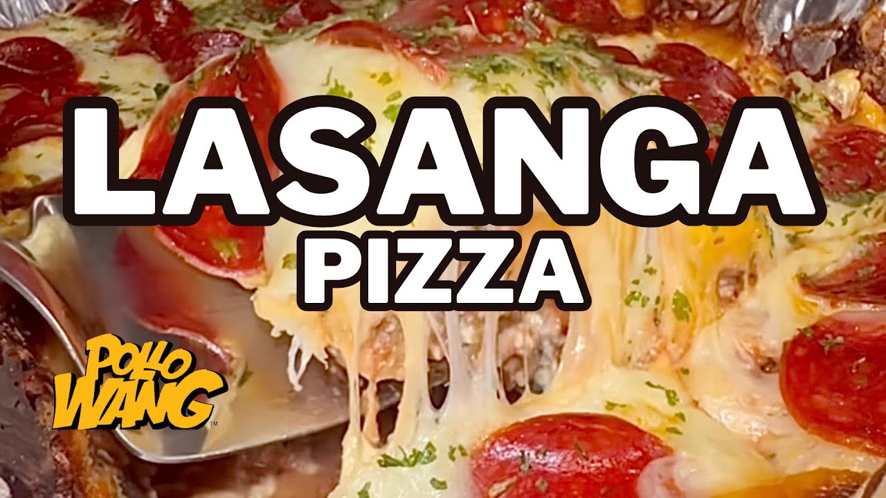 Lasagna Pizza by Pollo Wang - YouTube