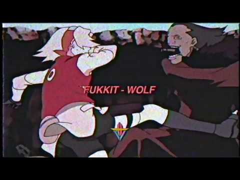 Fukkit - Wolf (Prod. Fukkit x Dutchman)