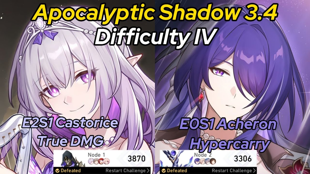 NEW APOC Shadow v3.4 | E2S1 Castorice True DMG & E0S1 Acheron Hyper - YouTube
