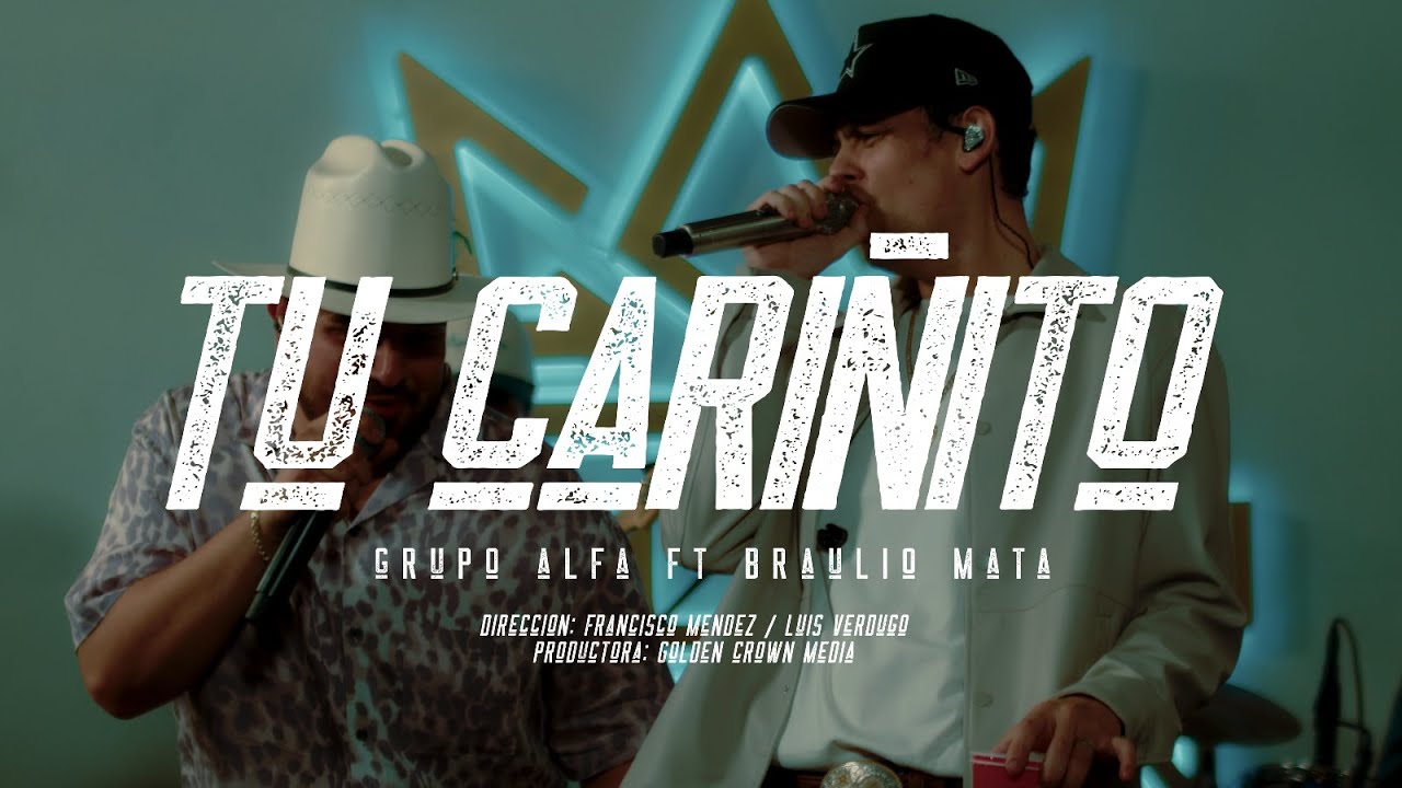 Grupo Alfa Ft Braulio Mata - Tu Cariñito ( En Vivo 2025 ) - YouTube