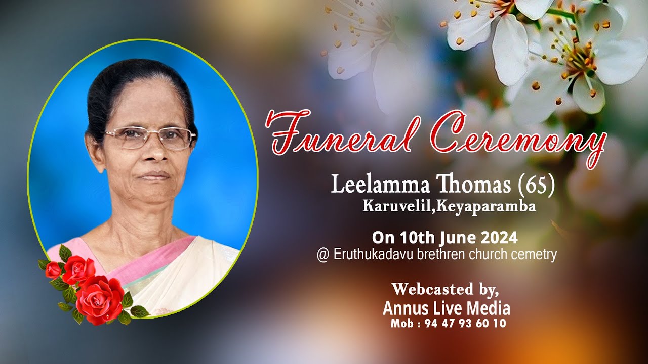 LEELAMMA THOMAS (65) | KARUVELIL | KEYAPARAMBA - YouTube