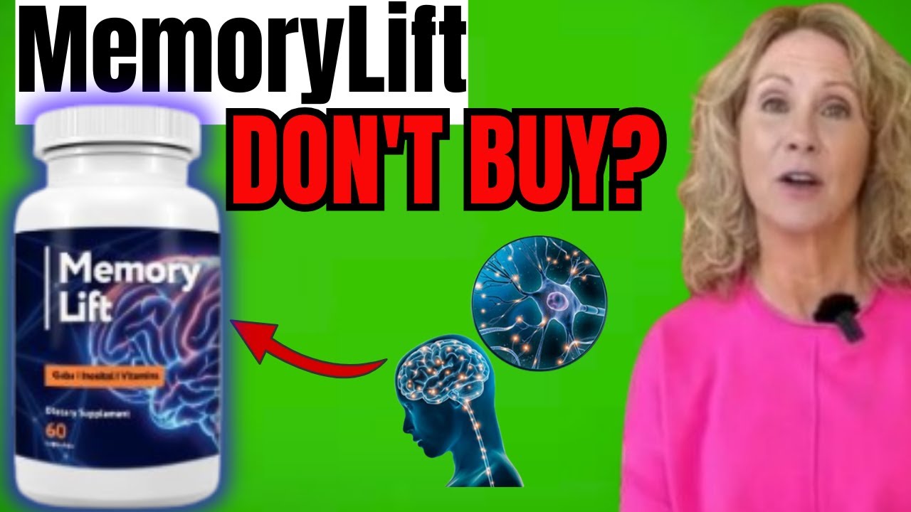 MEMORY LIFT REVIEW – THE NATURAL WAY TO IMPROVE COGNITIVE SPEED AND ...