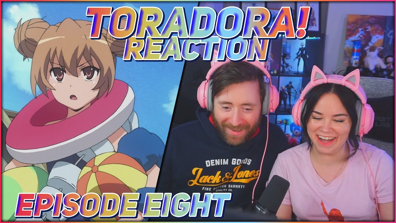 TAIGA VS AMI | Toradora! | とらドラ! | Episode 8 REACTION - YouTube