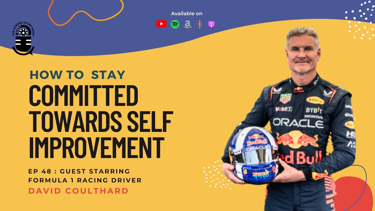 David Coulthard on Commitment, Mindset & Self-Improvement | Formula 1 ...