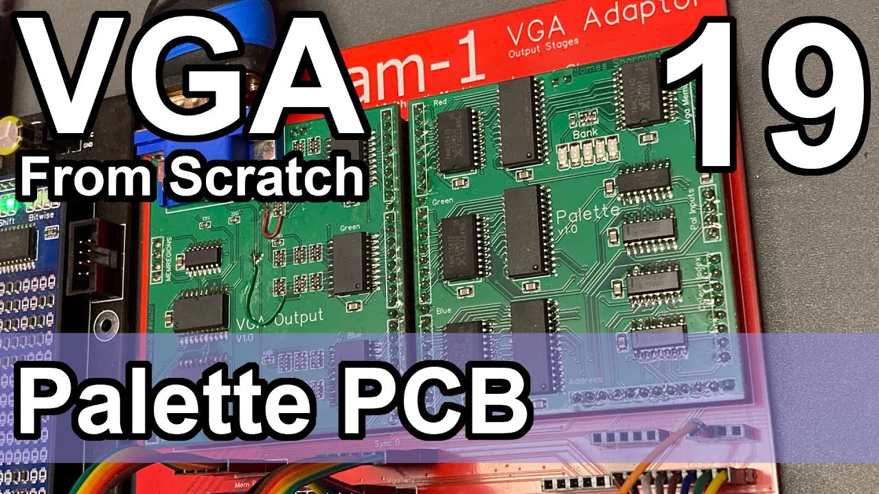 Palette PCB - VGA from Scratch - Part 19 - YouTube