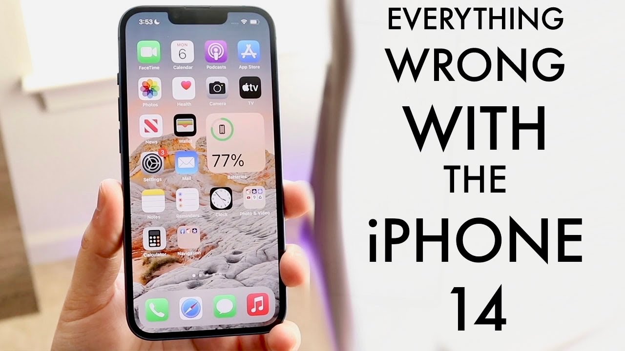 Everything Wrong With The iPhone 14 - YouTube