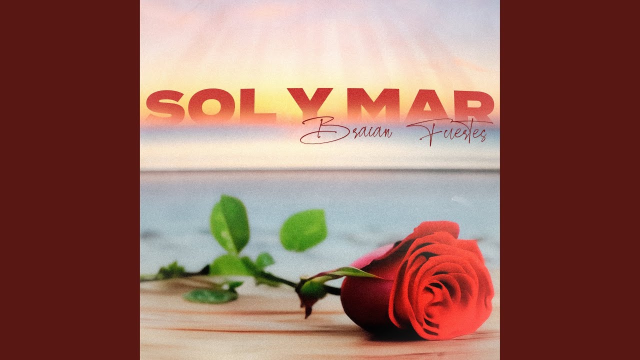 Sol y Mar - YouTube