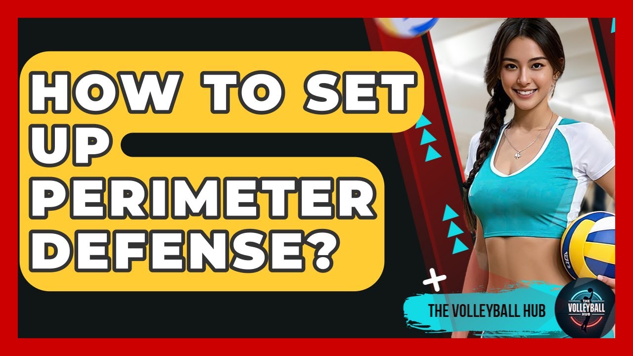 How To Set Up Perimeter Defense? - The Volleyball Hub - YouTube
