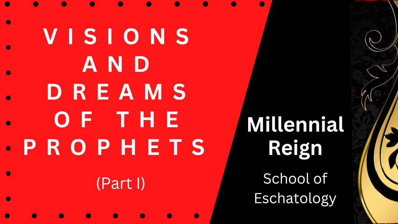 Understanding Visions and Dreams of the Prophets (Part 1) - YouTube