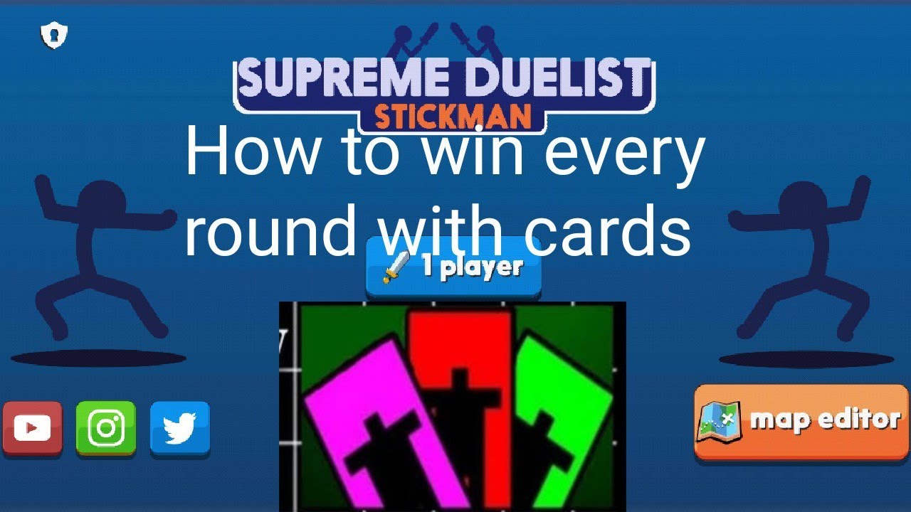 How to win every match with cards in supreme duelist stickman - YouTube