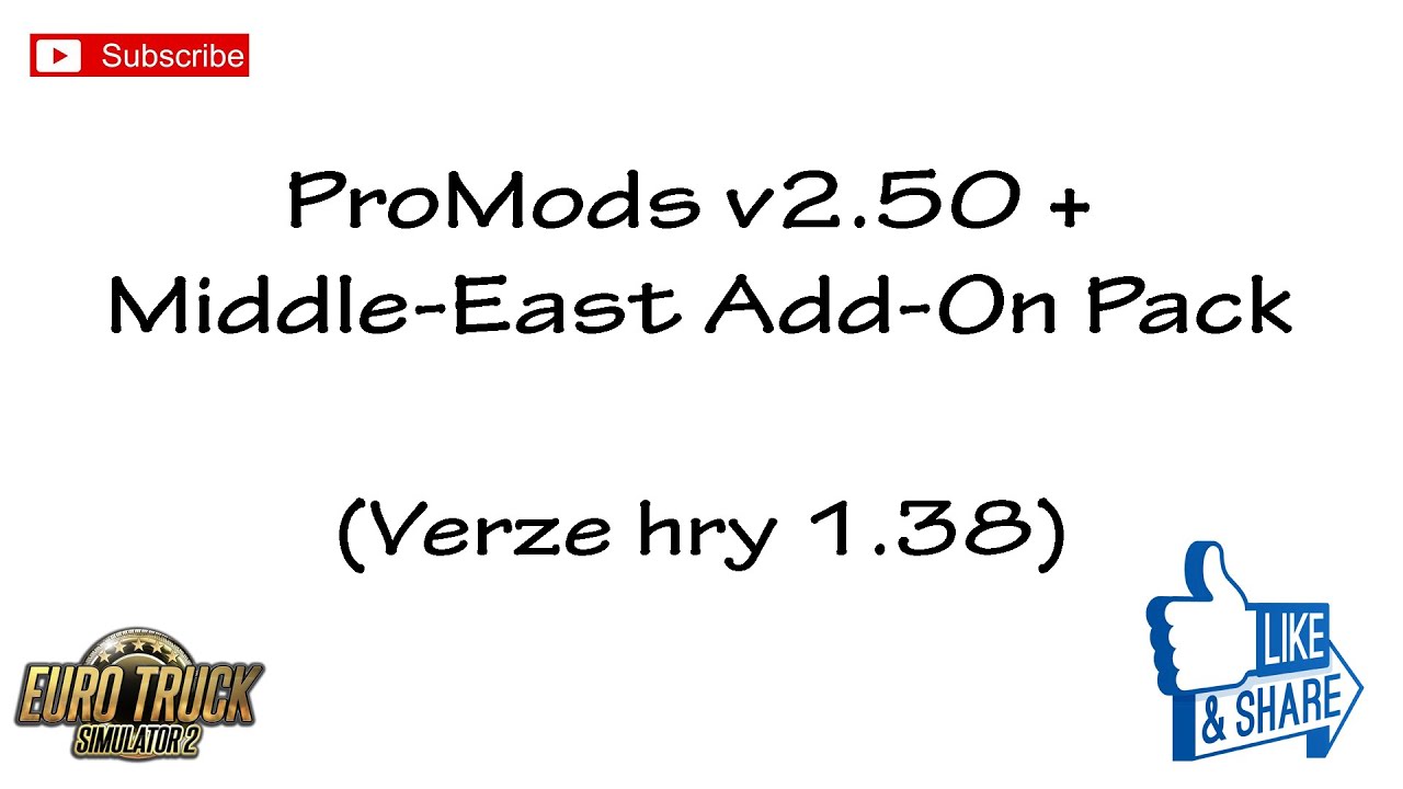 [ETS2 v1.38] ProMods v2.50 + Middle East Add On Pack - YouTube