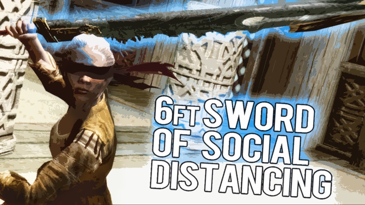 The 6ft Sword of Social Distancing - YouTube