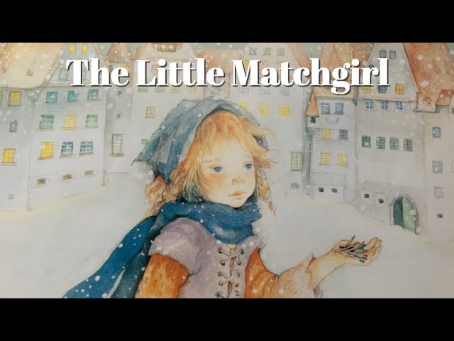 The Little Match Girl