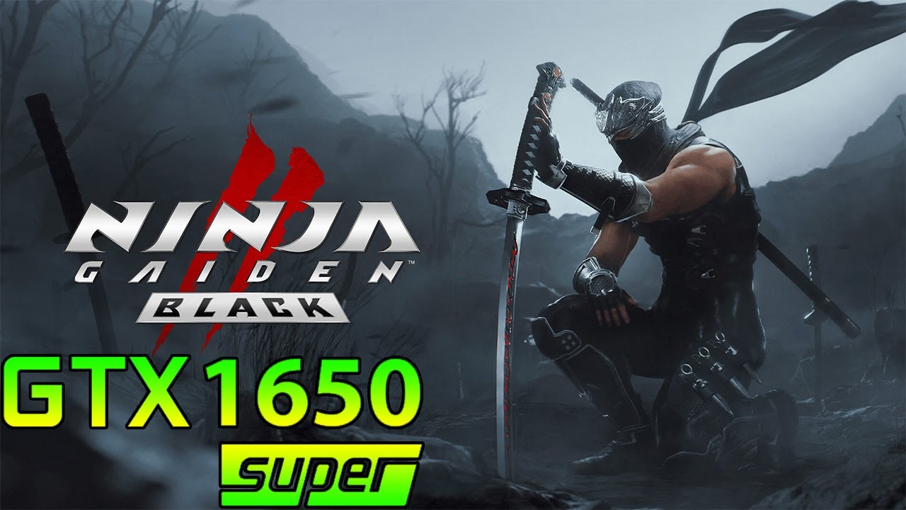 NINJA GAIDEN 2 Black | GTX 1650 Super | Ryzen 5 5600G - YouTube