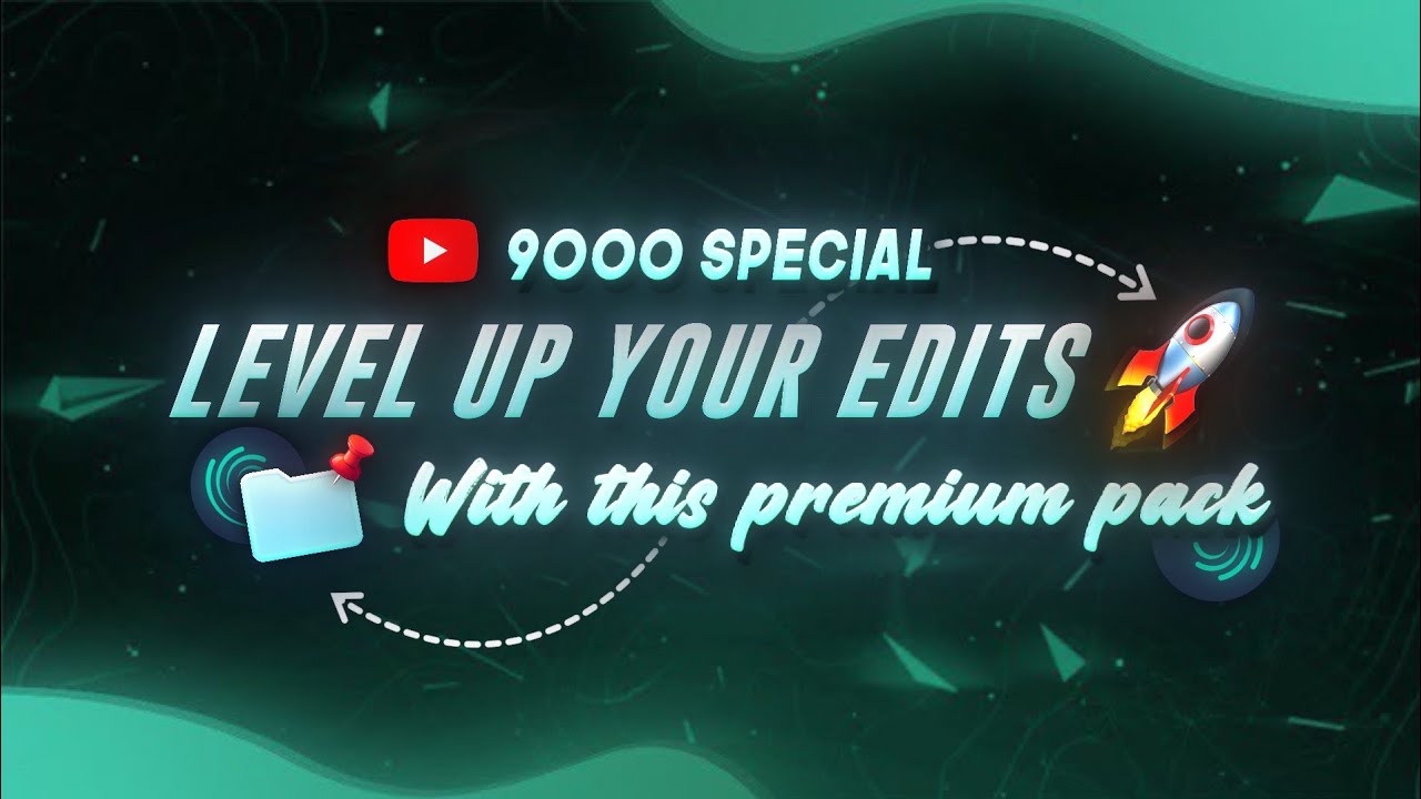 9000 Special 🎉 FREE Premium Editing Pack | CC, TRANSITIONS, TEXT ...