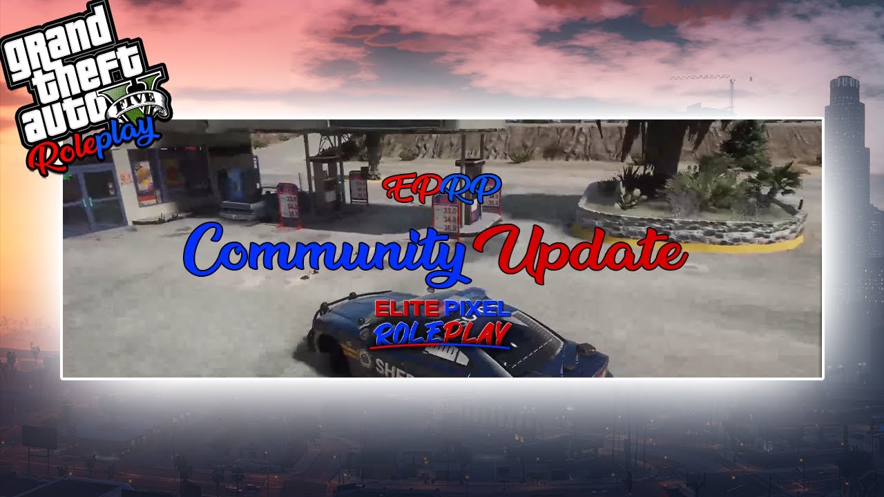 Elite Pixel Roleplay | Community Update ( FiveM Roleplay & GTA V ...
