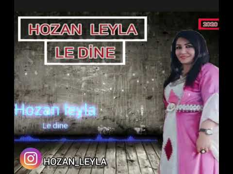 HOZAN LEYLA LE DİNE  2020 HD