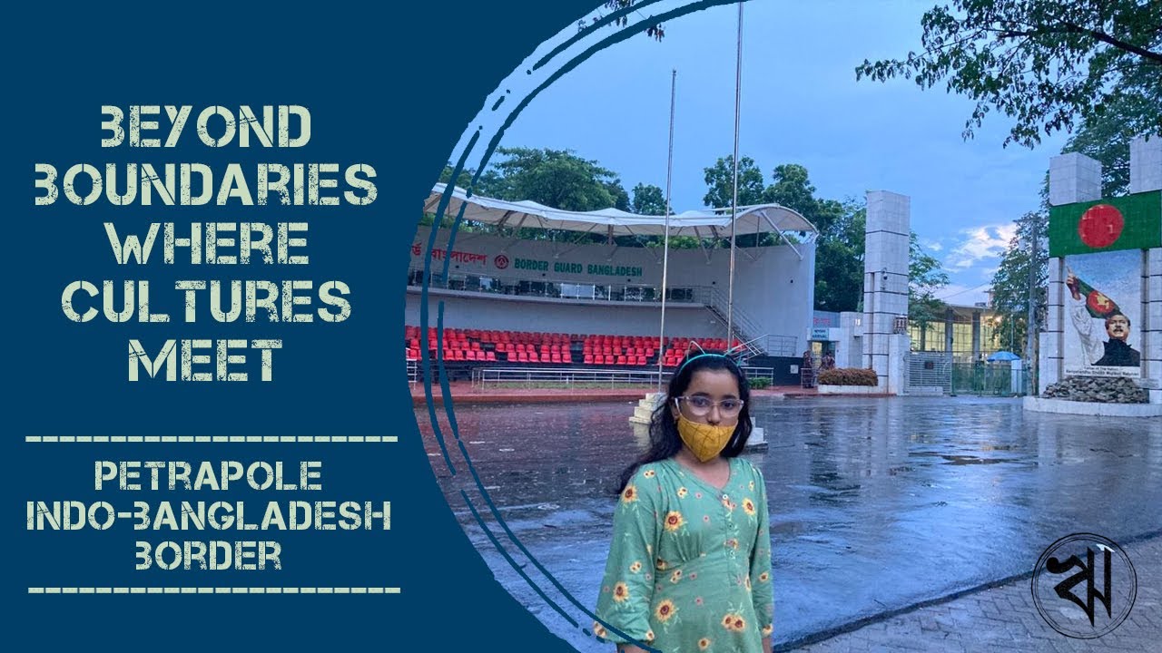 Biggest land port in India | Petrapole | India Bangladesh border - YouTube