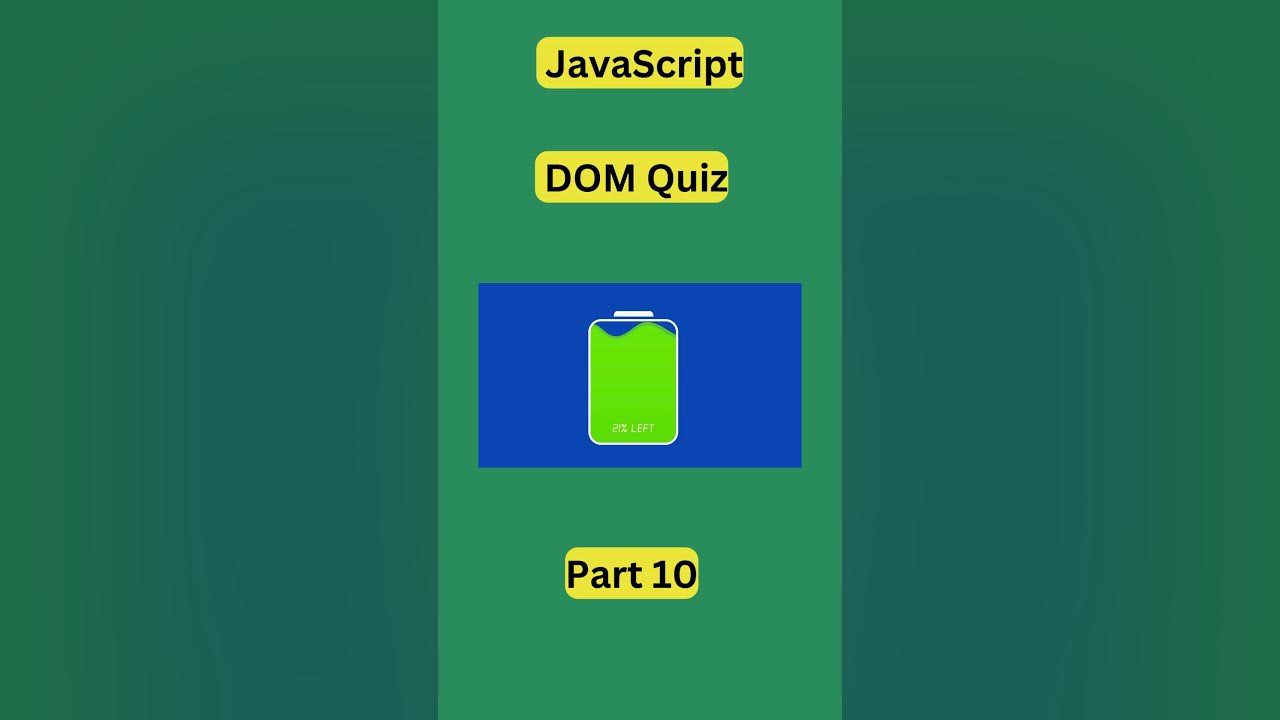 dom in javascript quiz Part 10 | dom in javascript #smartphone #javascript #webdevelopment #quiz ...