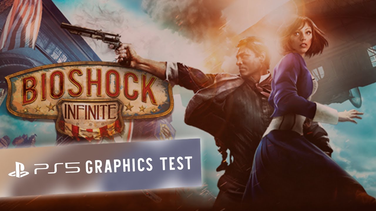 Bioshock Infinite the complete edition | Graphics Test - PS5 - YouTube