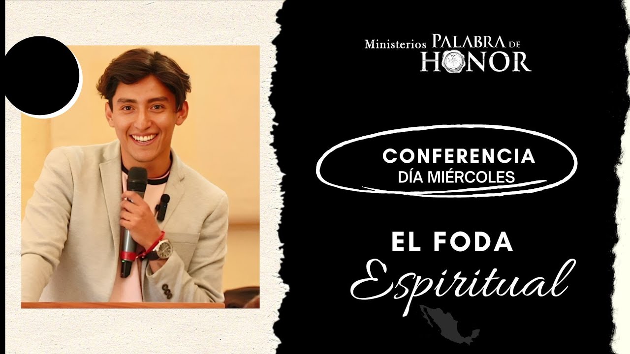 El FODA espiritual / Fernando Bedolla - YouTube