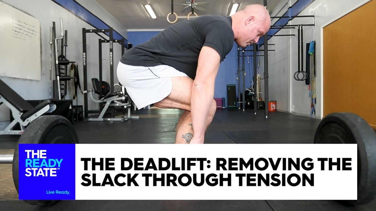 The Deadlift: Removing the Slack Through Tension - YouTube
