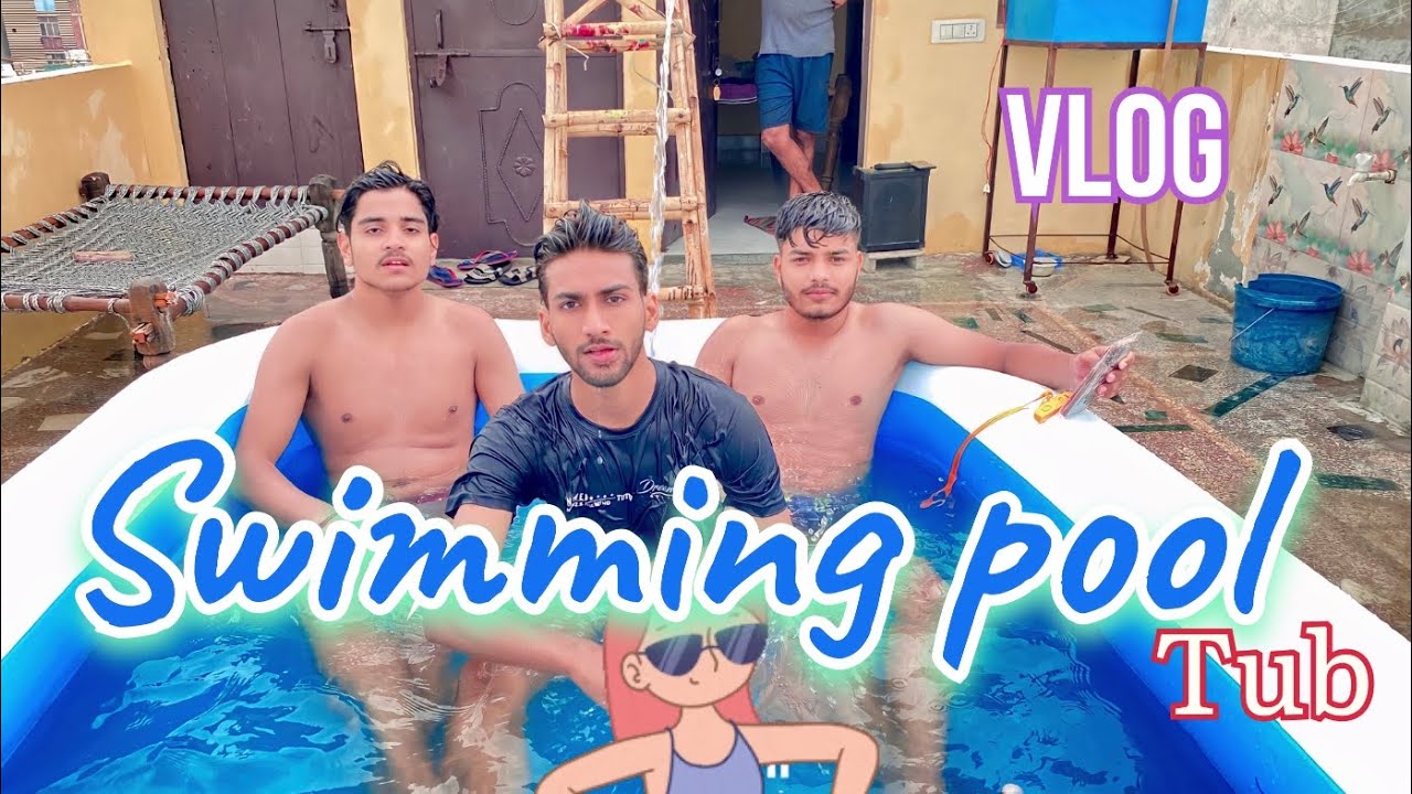 Swimming pool tub || sahil vlogs - YouTube