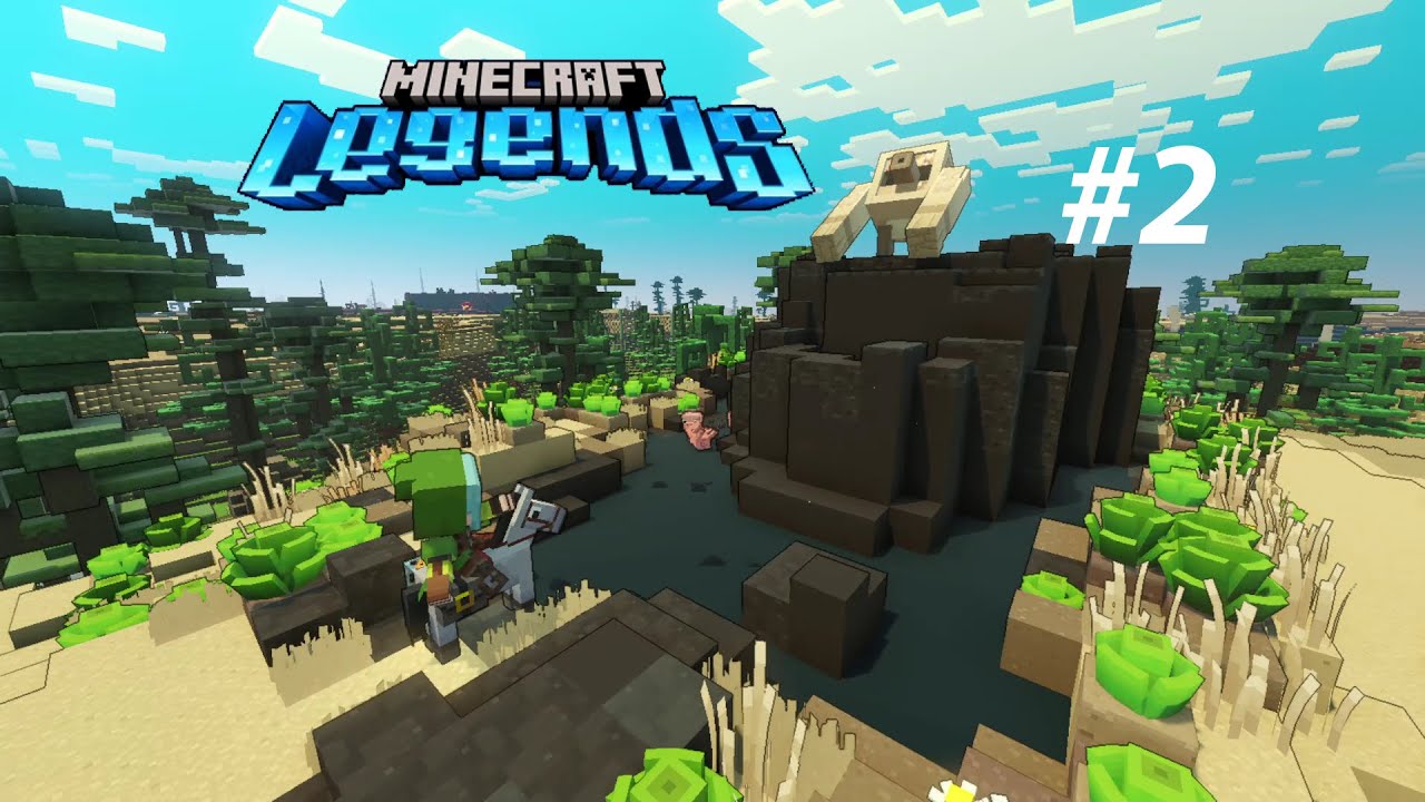 Cùng chơi Minecraft Legends | Part 2: Tôi đã có cho mình một người bạn ...