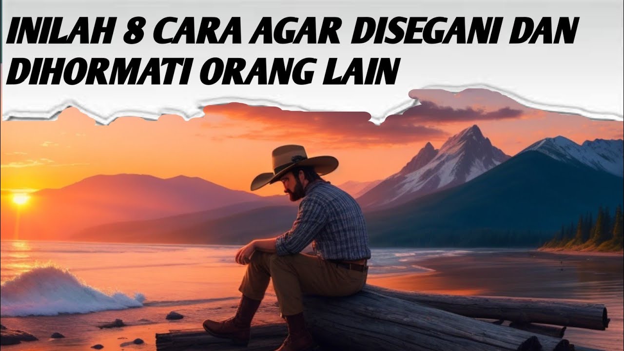 Ternyata Begini Cara Agar Disegani Dan Dihormati Orang 🤔 - YouTube