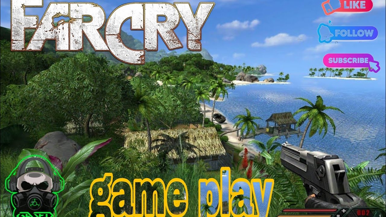 game play farcry1-(لعبة فاركراي 1) - YouTube