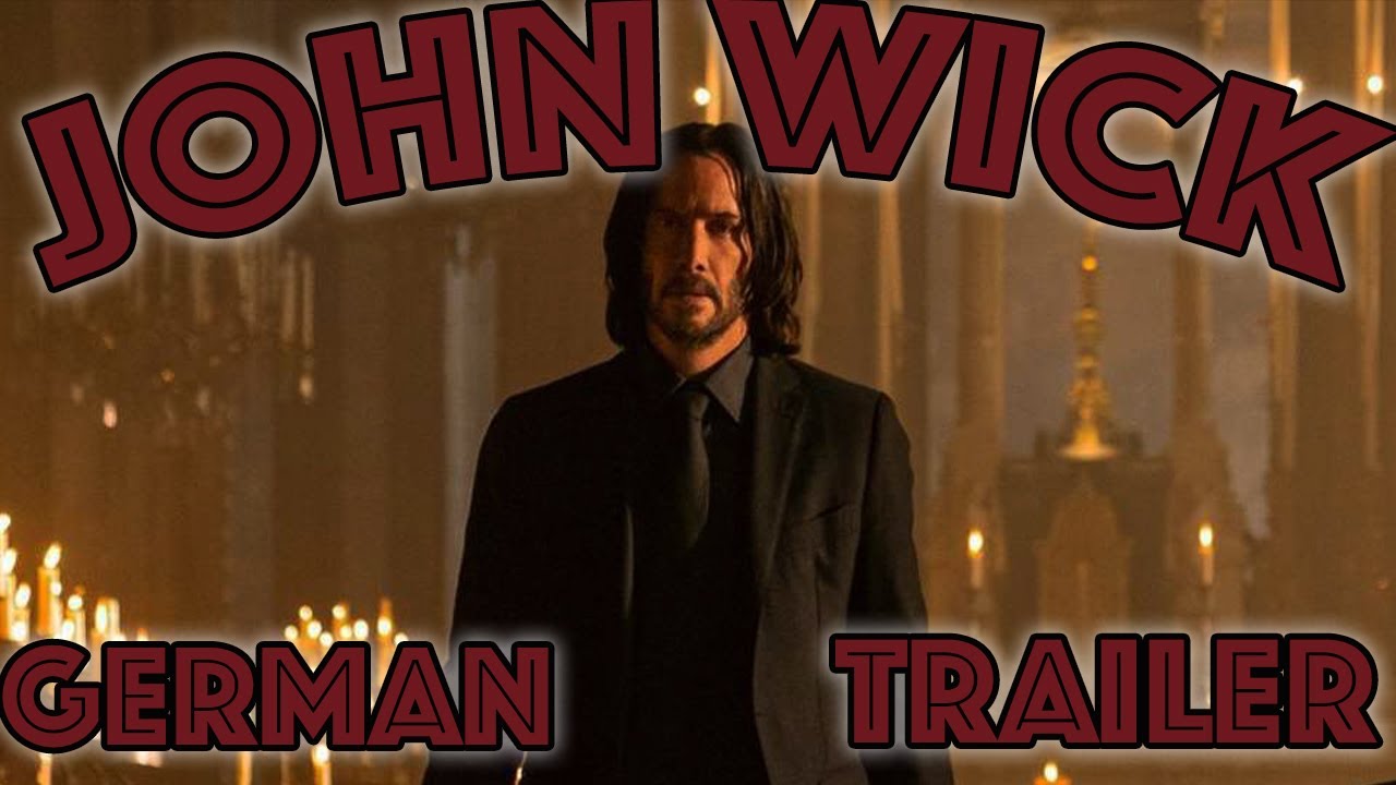John Wick Kapitel 4 (German) Trailer - YouTube