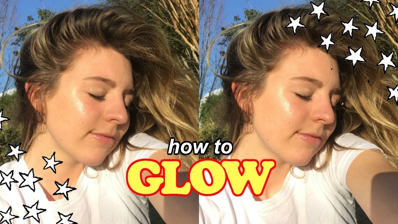Glowy Makeup Tutorial How To Look Glowy And Dewy Youtube
