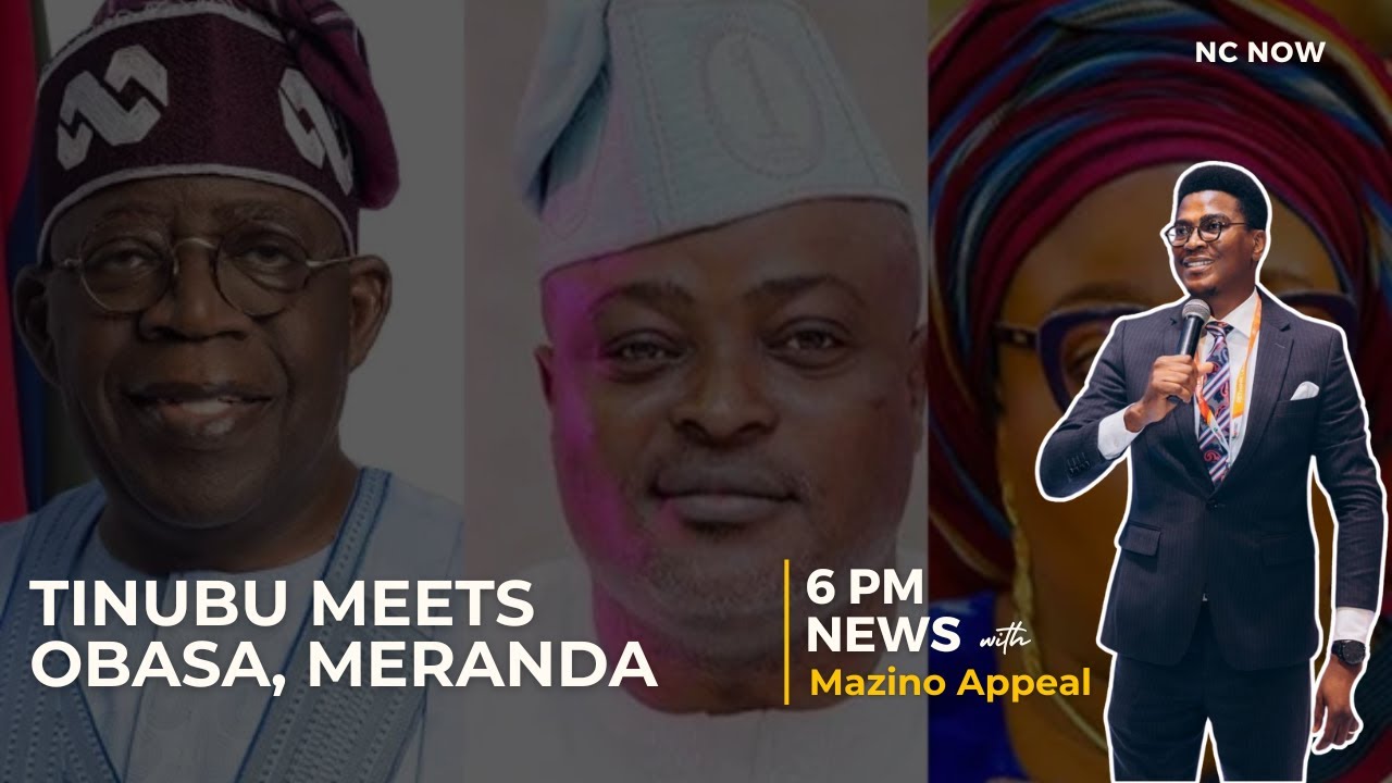 Tinubu Meets Obasa, Meranda & Lagos Lawmakers - 6 PM News 12th March ...