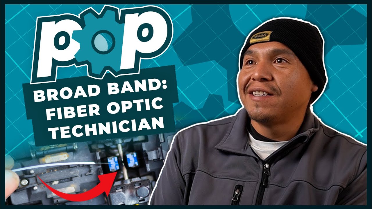 Broadband POP! | Fiber Optic Technician | Pre-Apprenticeship ...