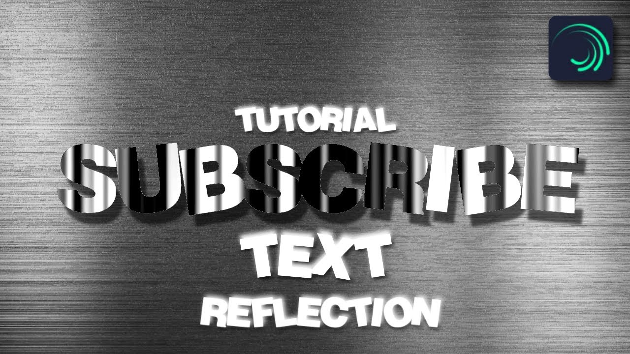 Tutorial Text Reflection [Alight Motion] - YouTube
