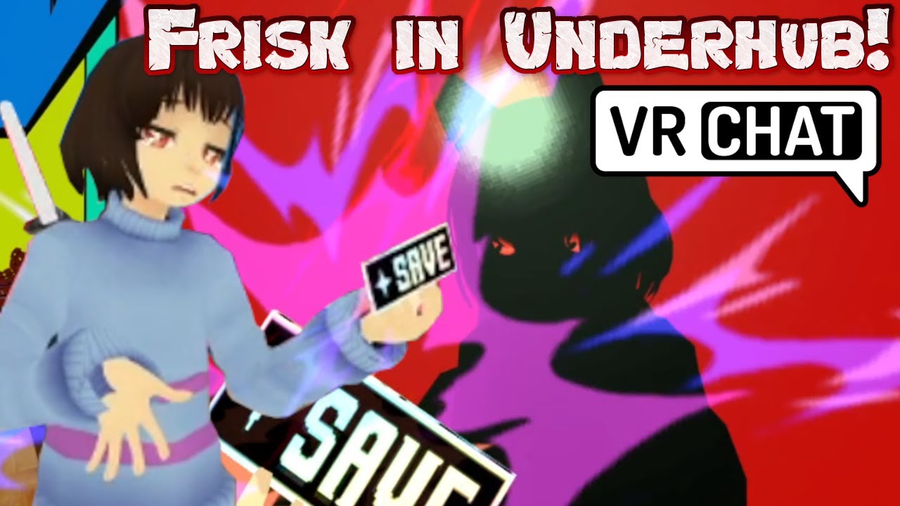VRtale Frisk runs from Encounters in the Underhub! | VRchat! - YouTube