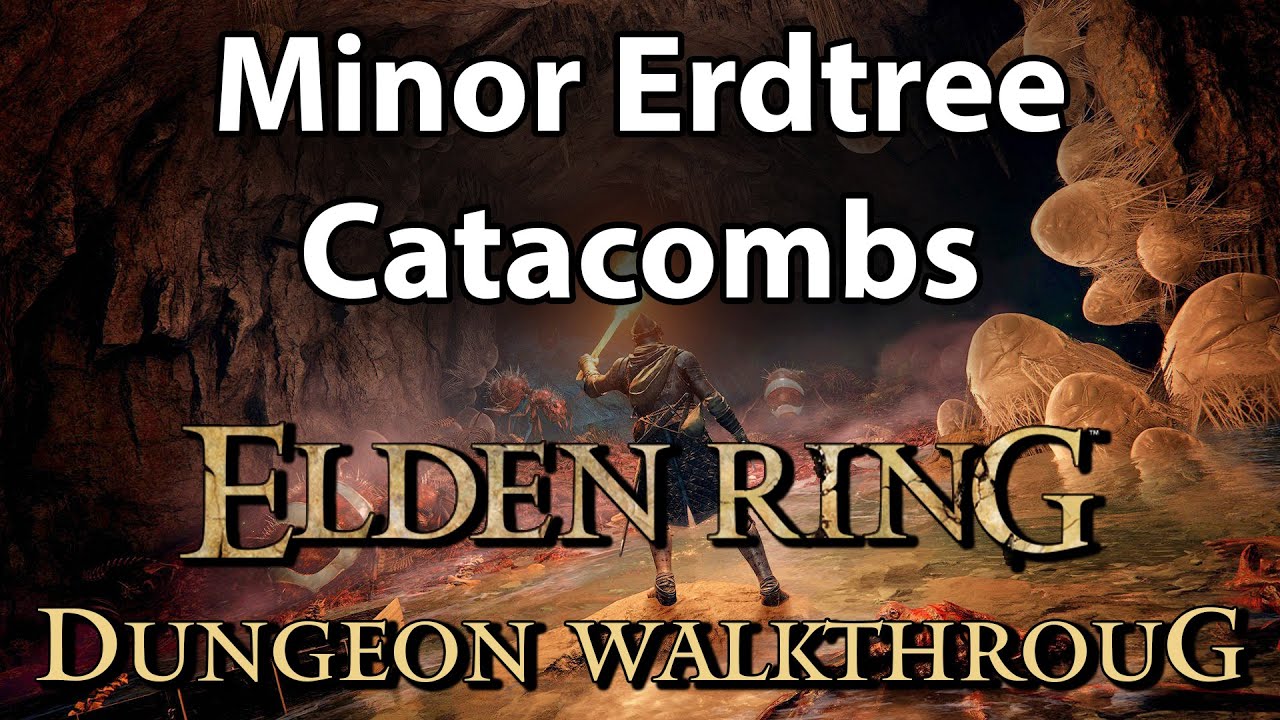 Minor Erdtree Catacombs | Elden Ring Dungeon Walkthrough - YouTube