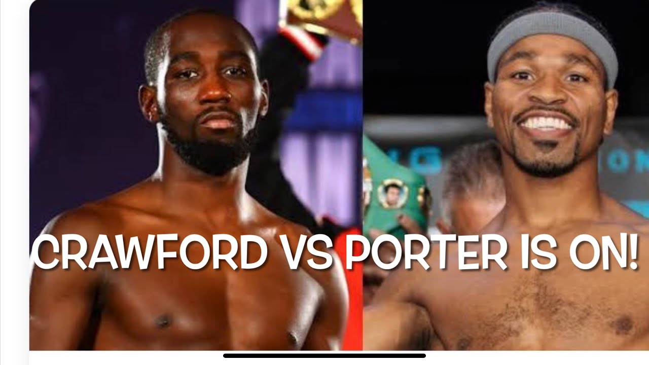 CRAWFORD VS PORTER IS ON! - YouTube