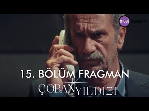 Çoban Yıldızı - 15.Bölüm Fragman