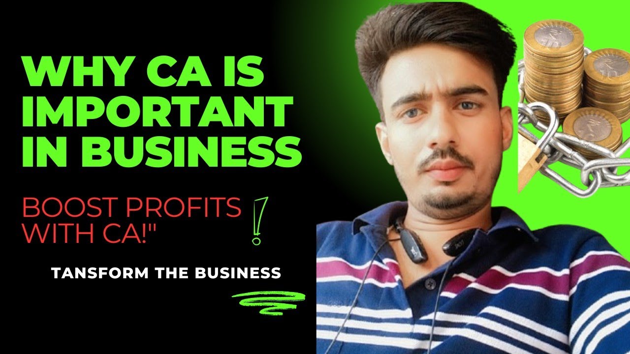 Boost your profits with Chartered Accountants || IMPORTANCE OF CA IN ...