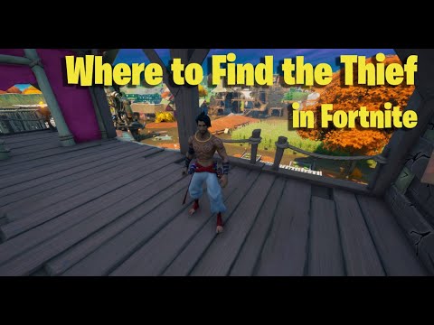 Where to Find the Thief in Fortnite Chapter 2 Season 6 - YouTube