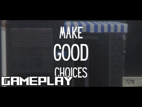Make Good Choices Gameplay | Let's Try | PC - YouTube
