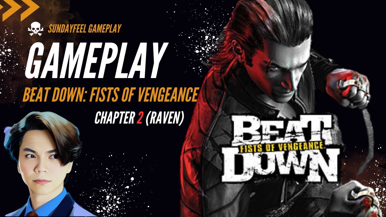 Gameplay PS2 Beat Down: Fists of Vengeance Chapt. 2 Raven - YouTube