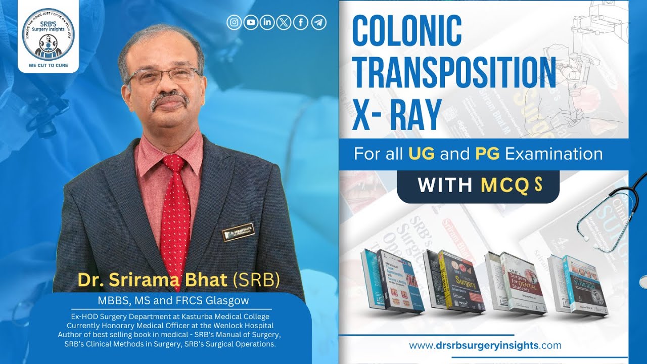 Colonic Transposition X- Ray by Dr. SRB | Dr. Srirama Bhat - YouTube