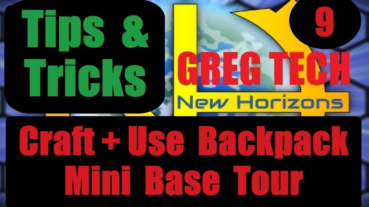 How to Craft & Use Backpack + Mini Base Tour - Ep 9 Tips Tricks - GTNH GregTech New Horizons ...