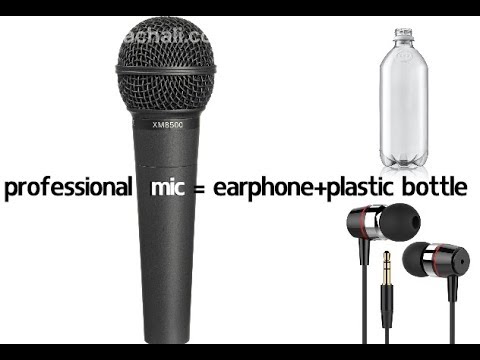 professional mic using earphone and plastic bottle - YouTube