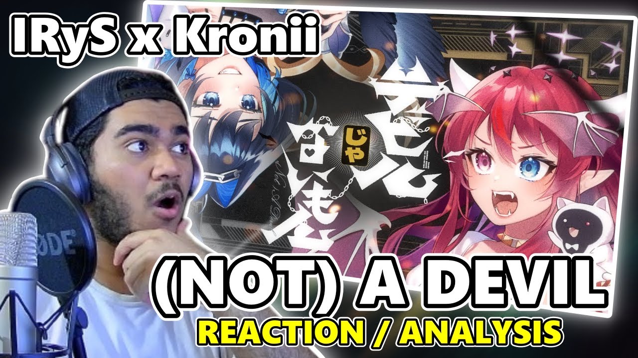 Ouro Kronii & IRyS - (Not) A Devil | First Time REACTION & Analysis - YouTube