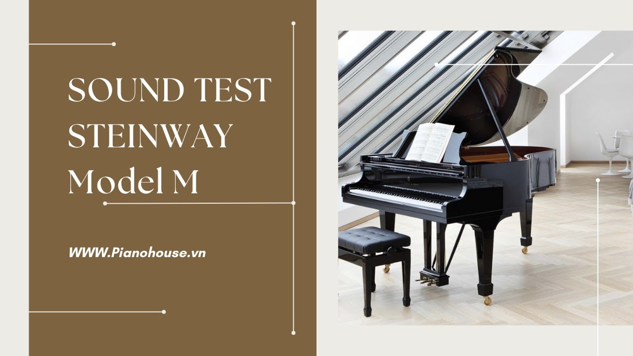 [Sound Test] Steinway Model M Spirio - Cây đàn tự chơi có độ phân giải ...